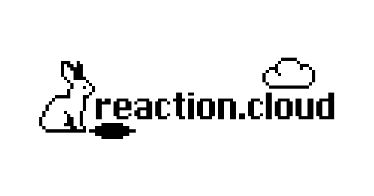 Reaction Cloud - Discover a rabbit hole | Reaction Cloud